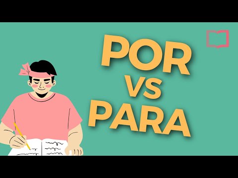 Por vs Para in Spanish - Master The Difference In No Time! (Spanish Grammar Series)