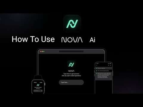 How To Use NOVA Ai Chatbot ?