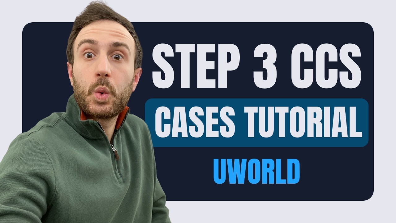 USMLE STEP 3 - The Ultimate CCS Cases Tutorial (2025)