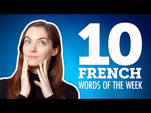 Top 10 French Words of the Week