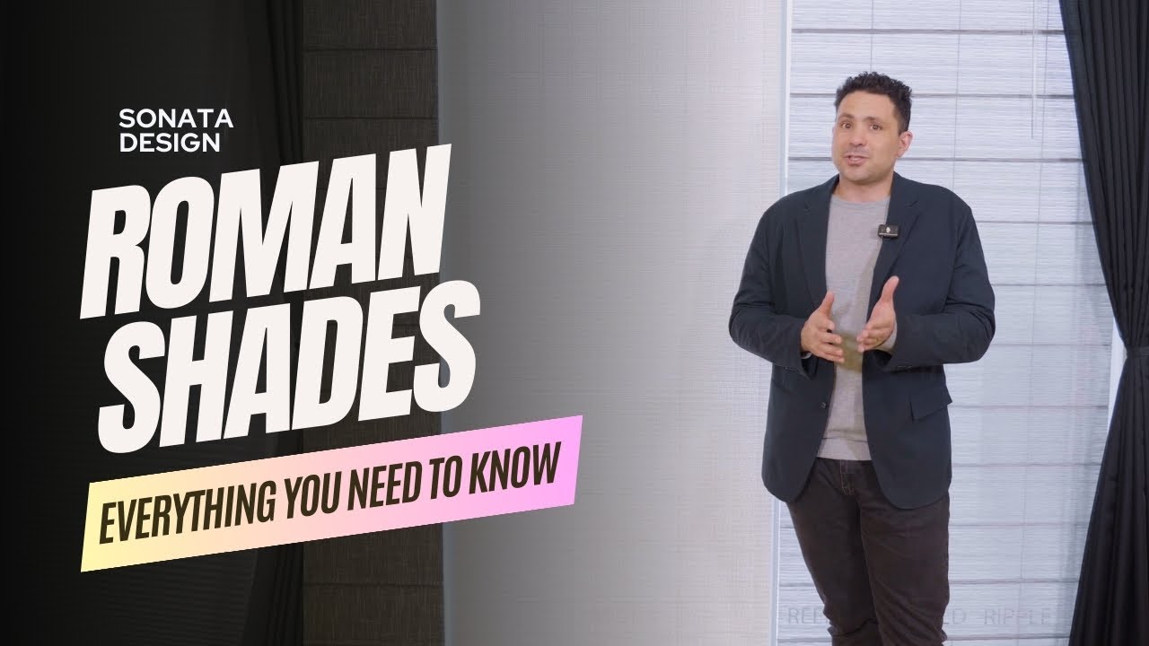 Roman Shades: Everything You Need to Know Before Buying