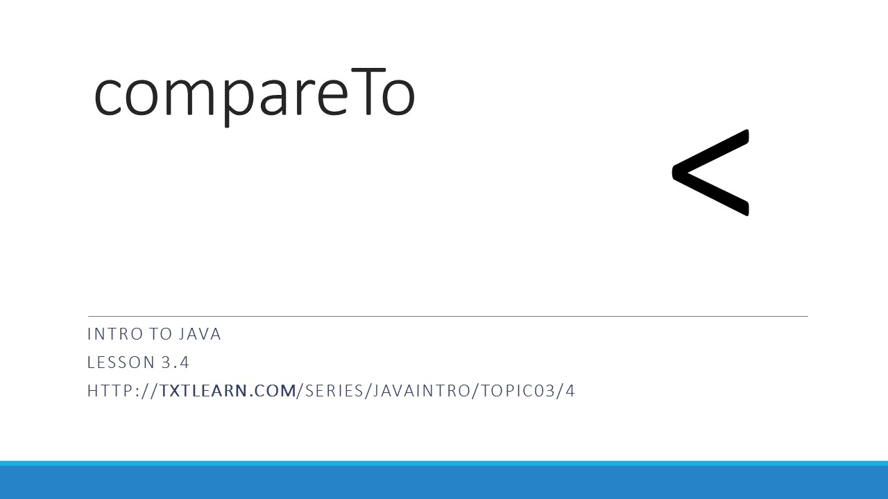 Using the compareTo Method in Java (3.4)