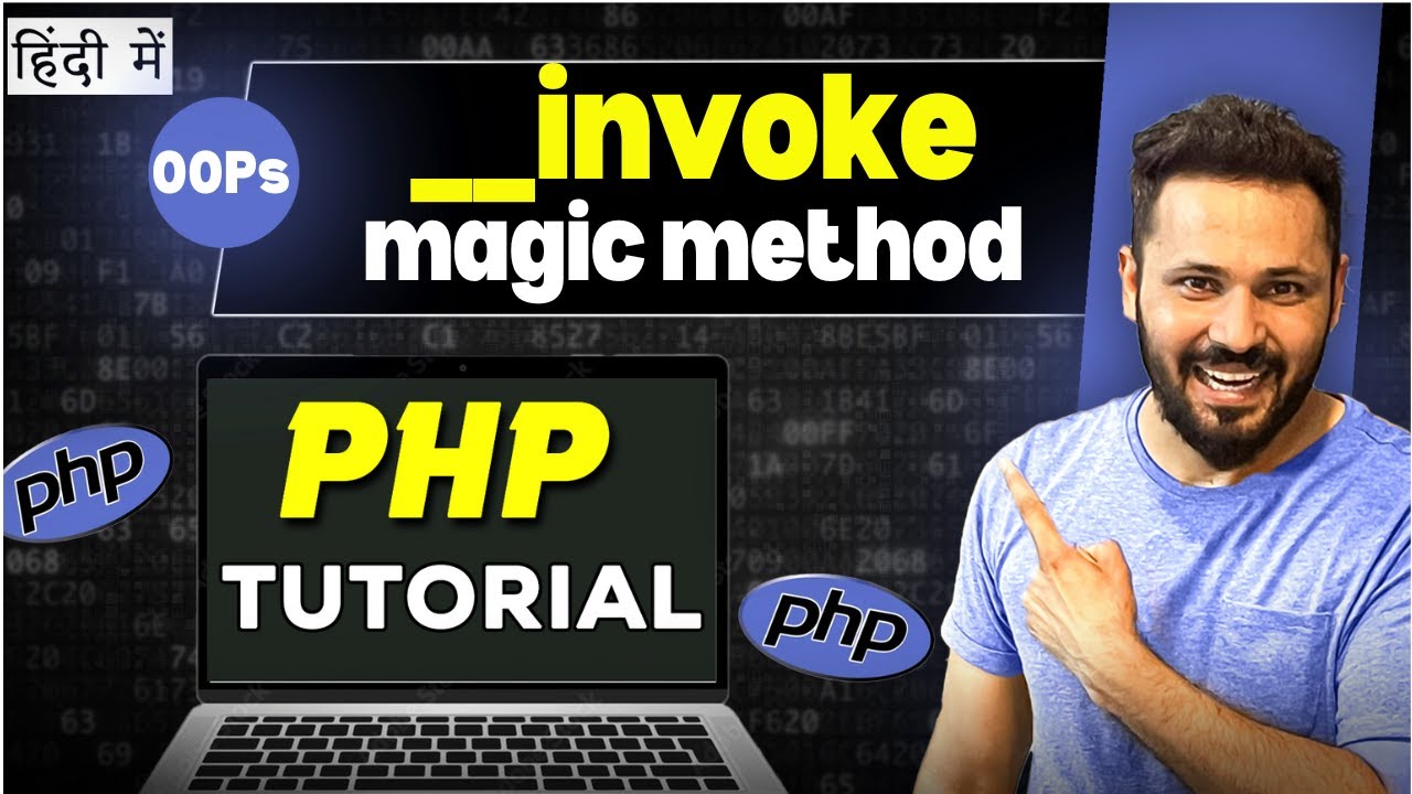 PHP OOPs tutorial in Hindi # __invoke magic method