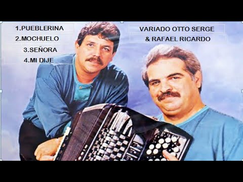 Variado Otto Serge y Rafael ricardo| CLASICOS | música vallenata