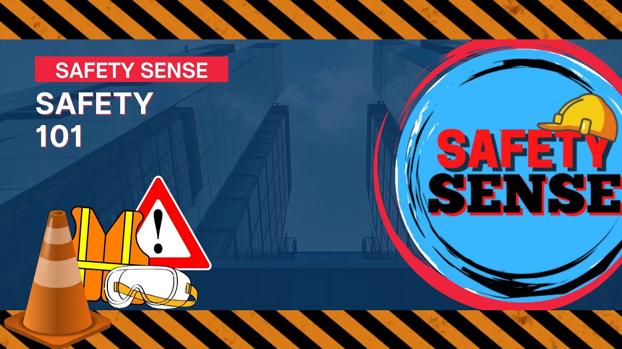 Safety 101