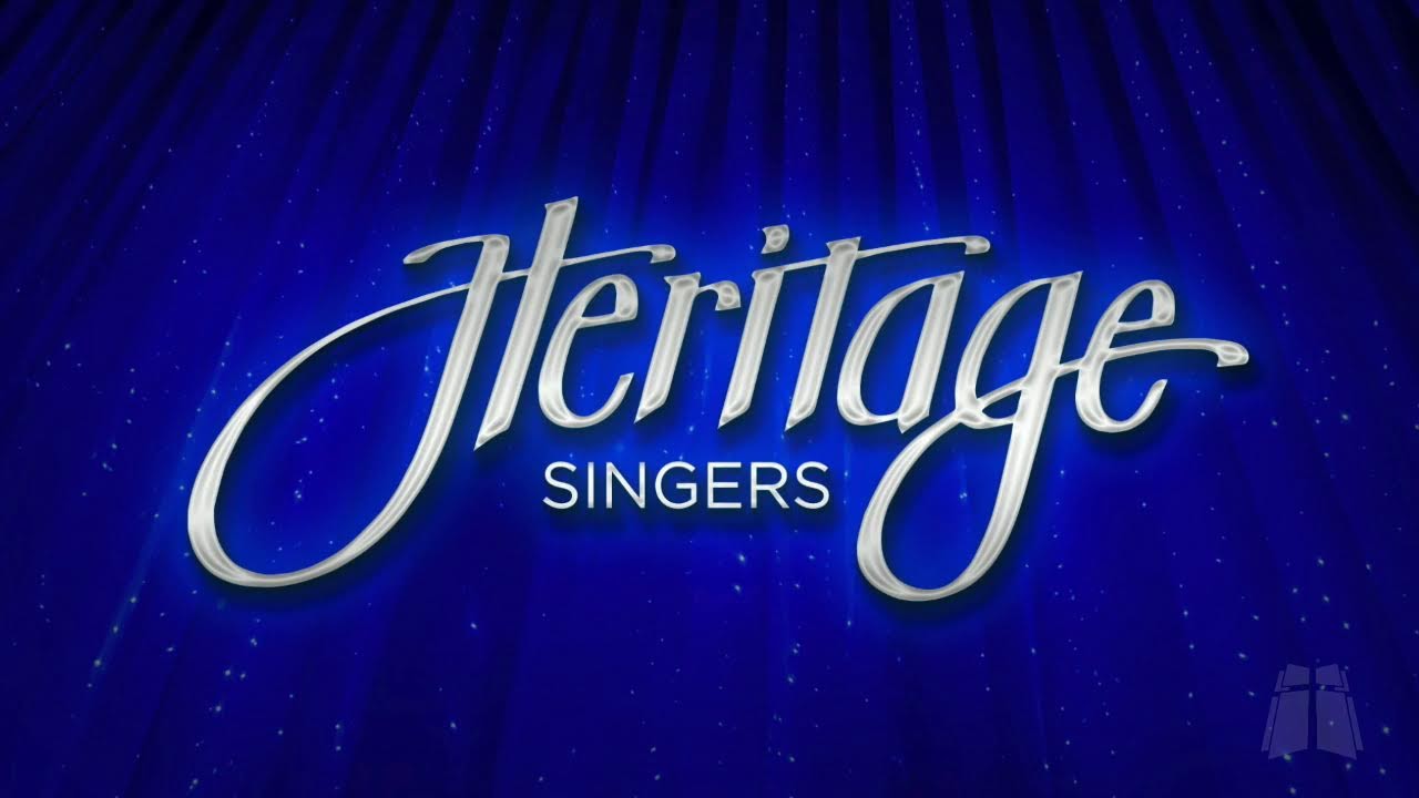 Heritage Singers LIVE in Concert