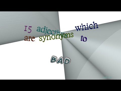bad - 18 adjectives with the meaning of bad (sentence examples)