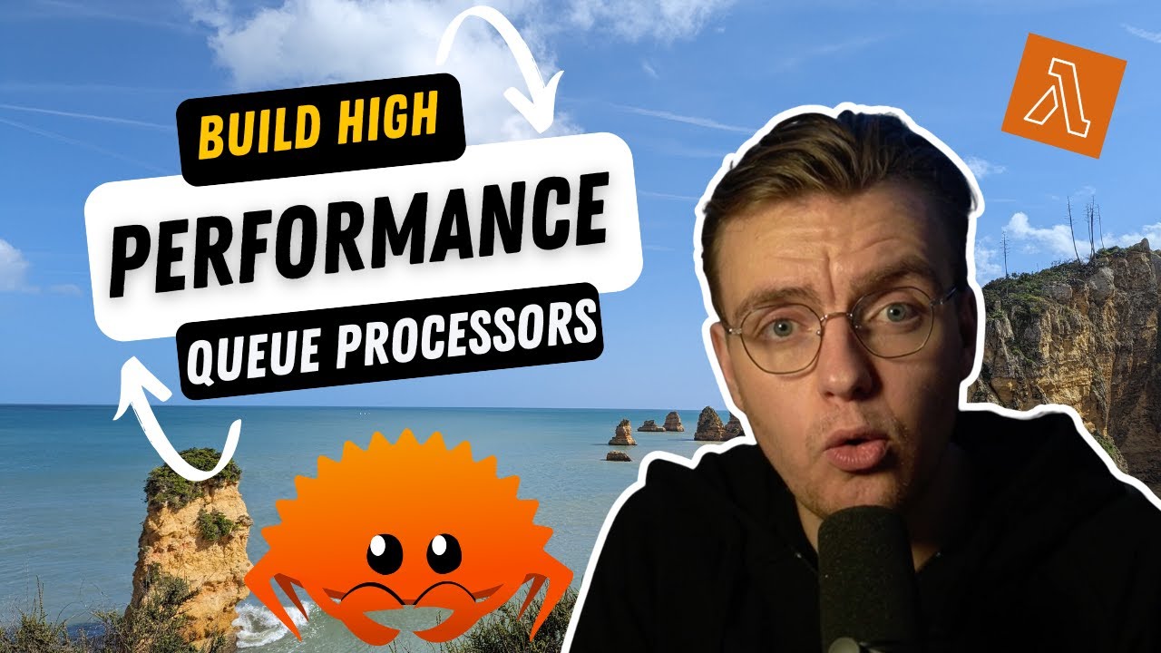 Build High Performance Queue Processors with Rust & AWS Lambda