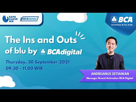 SAPA KARIR BCA : Webinar "The Ins and Outs of blu by BCA Digital"
