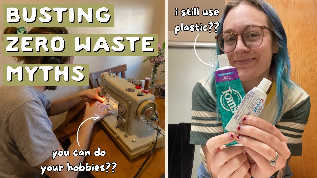 These zero waste myths are ruining the movement...let's bust them!
