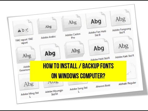 How To Install Font on Windows Computer and Backup Fonts?