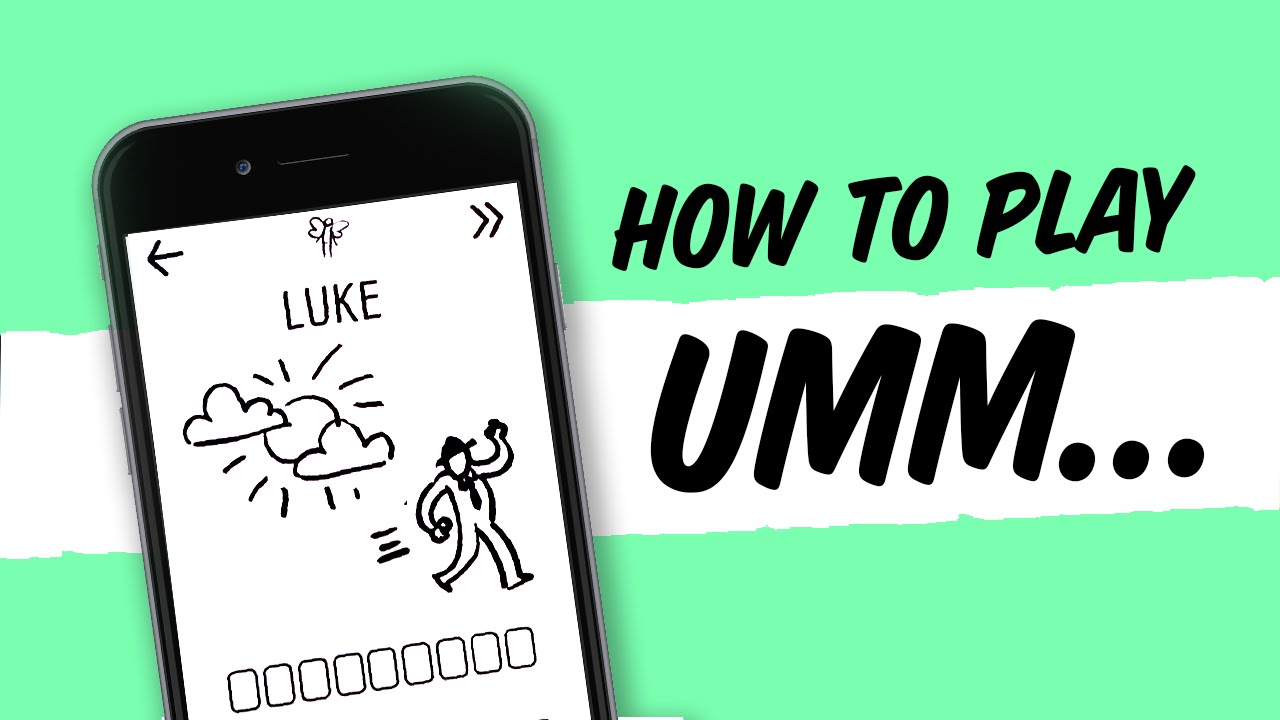 How to play: Umm...The Word Game App