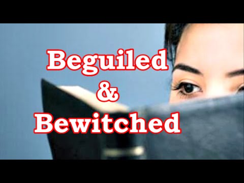 Beguiled & Bewitched