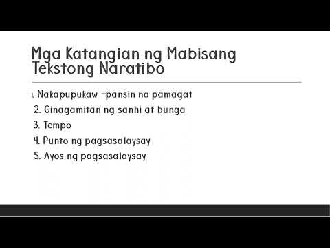 Tekstong Naratibo: Mga Katangian