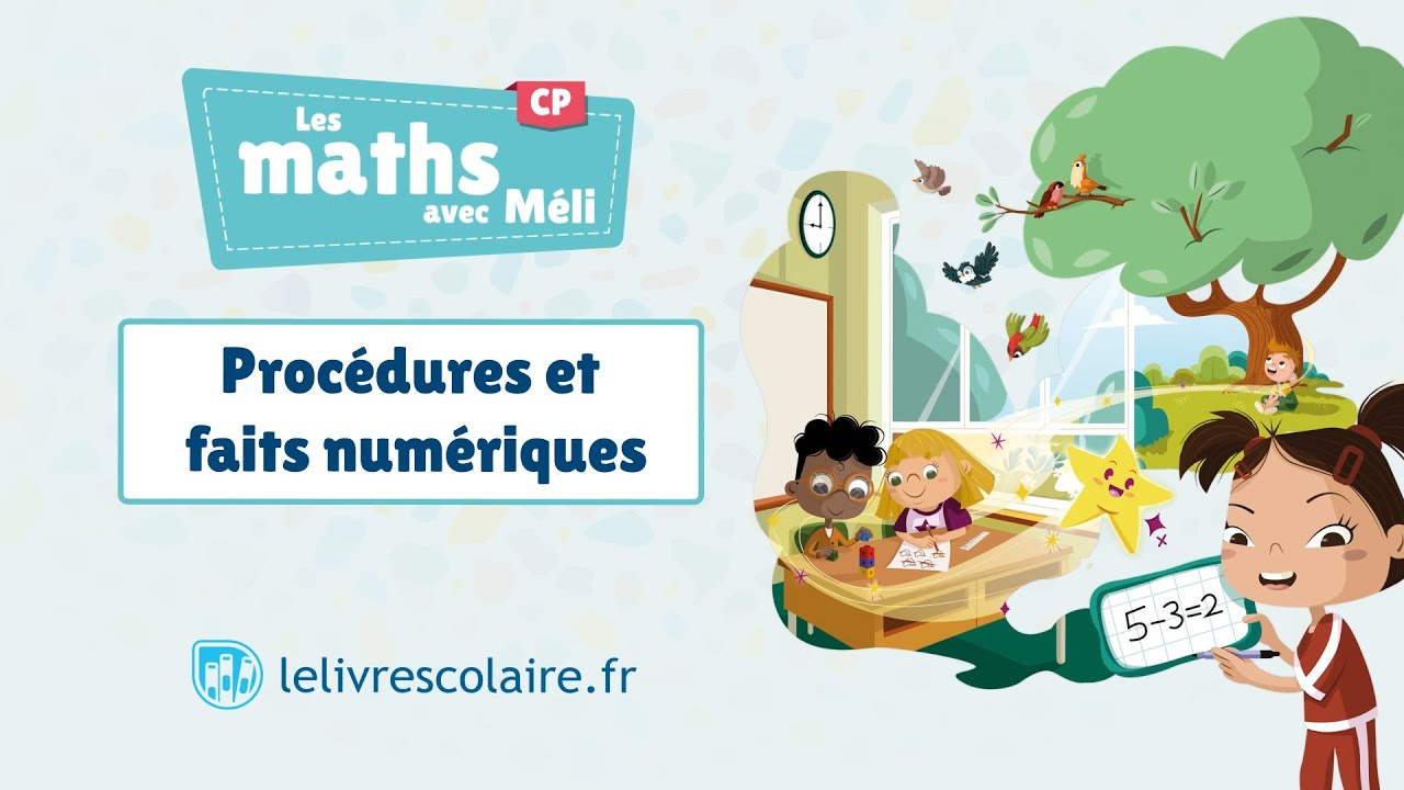 Procédures et faits numériques en primaire