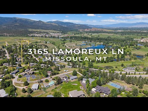 3165 Lamoreux Ln || Missoula, MT || Listed by Mari Drake