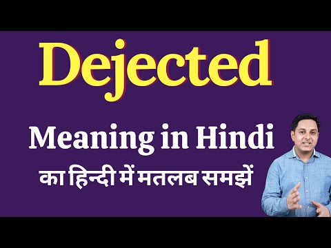 Dejected meaning in Hindi | Dejected ka kya matlab hota hai | Spoken English Class