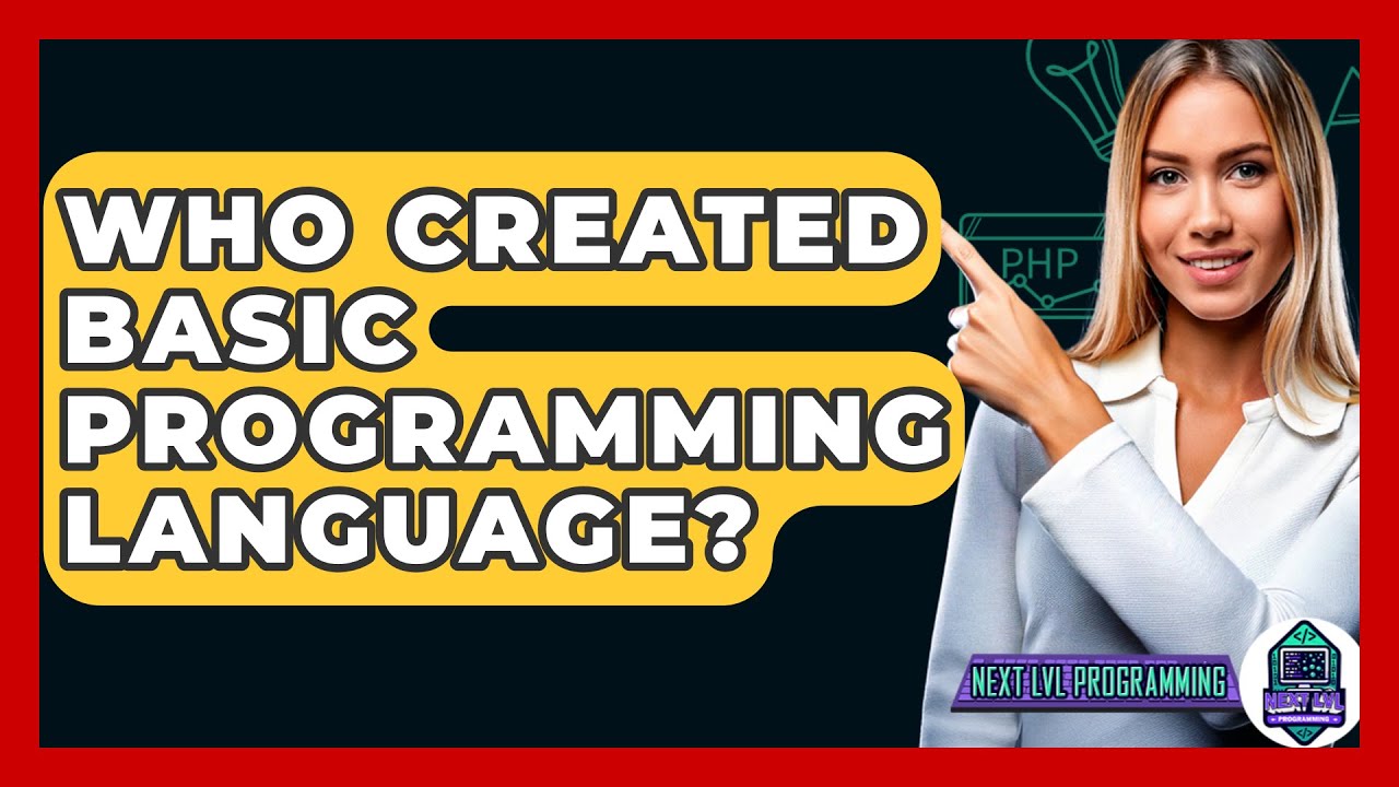 Who Created BASIC Programming Language? - Next LVL Programming