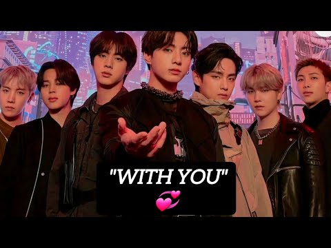 ARMY's Song For BTS "WITH YOU" Official MV