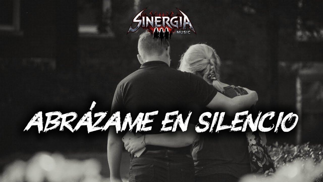 Abrazame en silencio - SinergIA Music