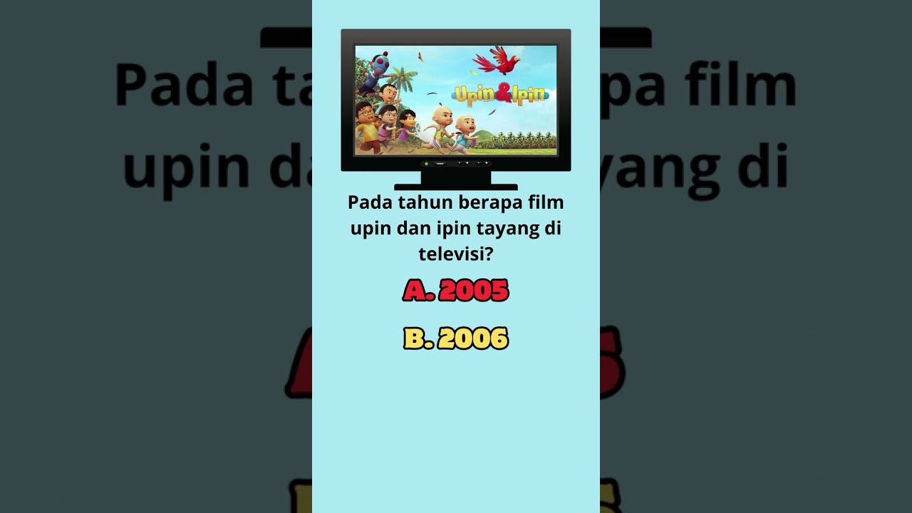 Pada tahun berapa film upin dan ipin tayang di televisi? #upinipin #short