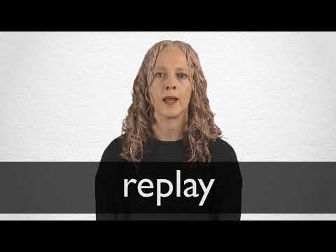 REPLAY definition and meaning | Collins English Dictionary