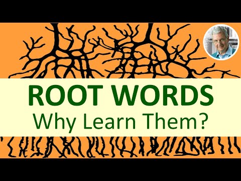 ROOT WORDS - Why Learn Them? (5 Illustrated Examples)