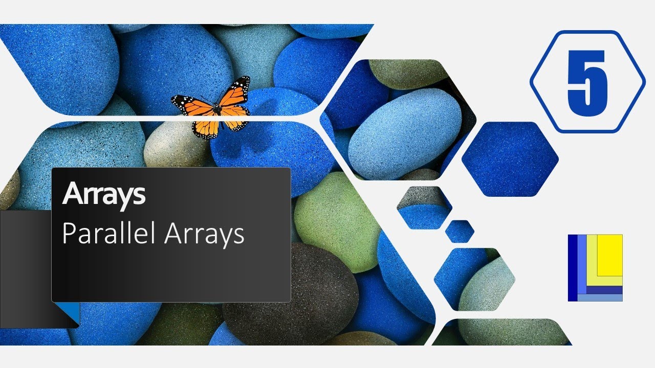 Arrays Part 5 - Parallel arrays