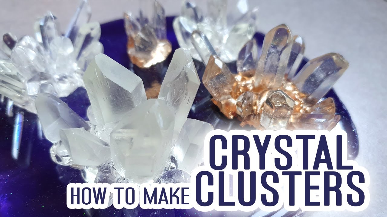 How to make your own quartz crystal clusters tutorial