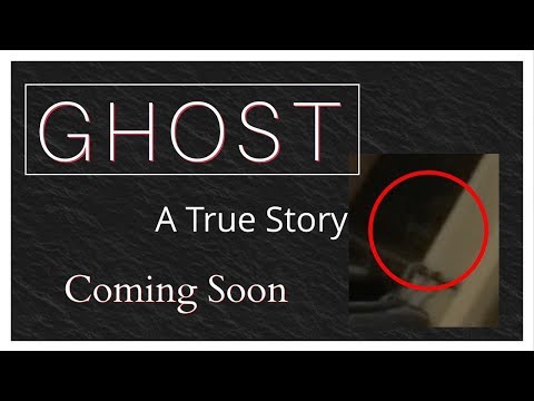 Ghost - A True Story - Trailer - The Project Begins