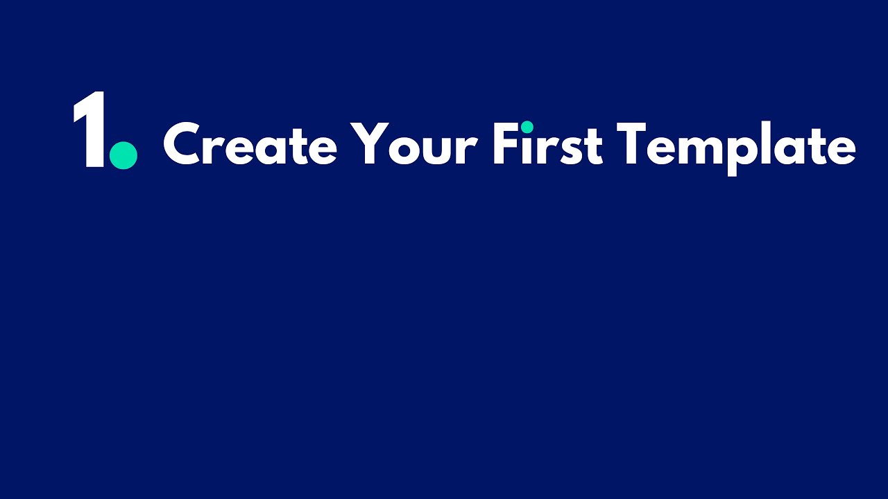 How to create your first process template