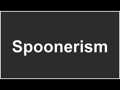 How to pronounce Spoonerism