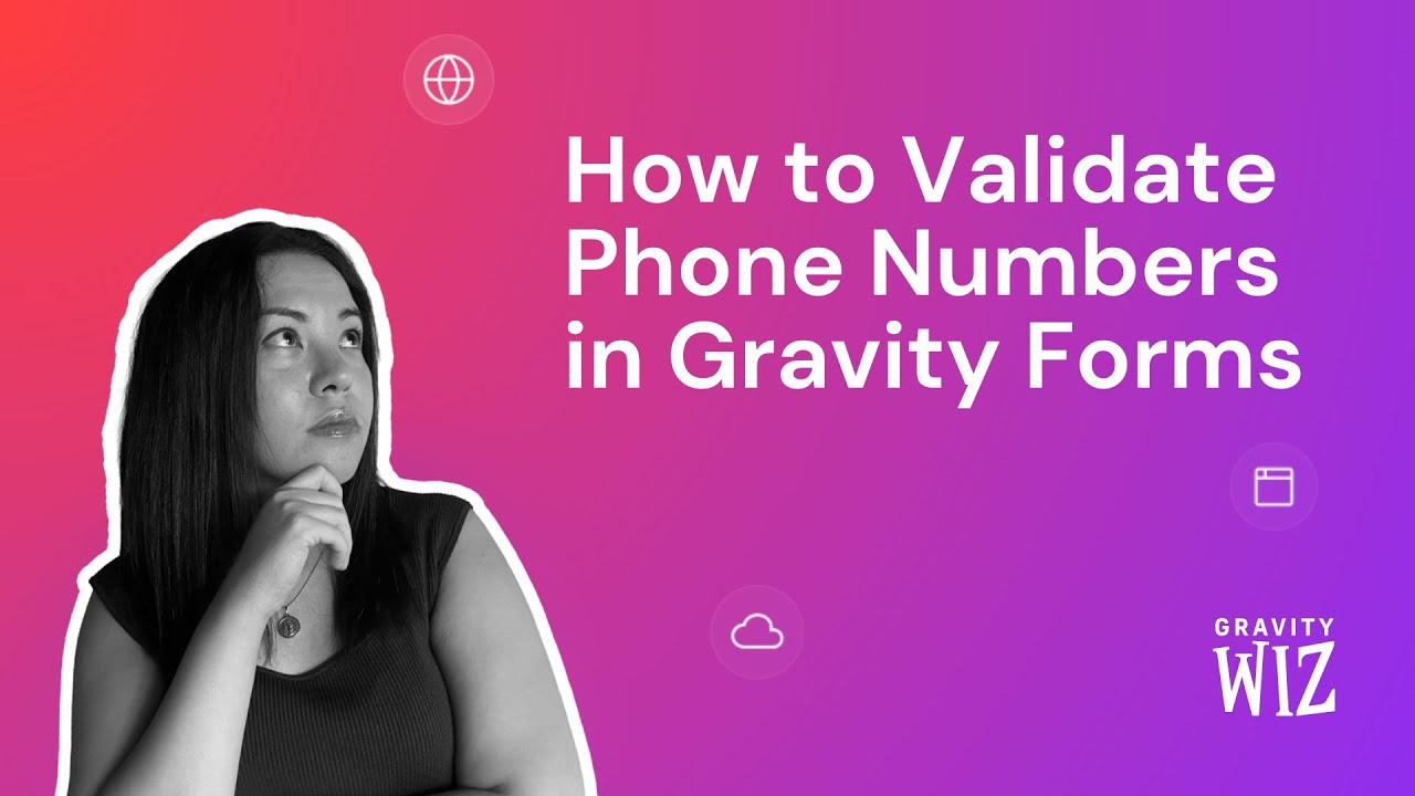 How to Validate Phone Numbers in Gravity Forms