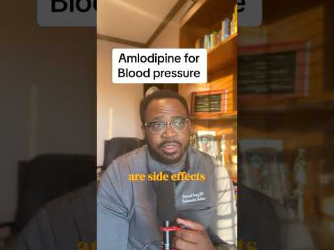 Amlodipine Side Effects and Management