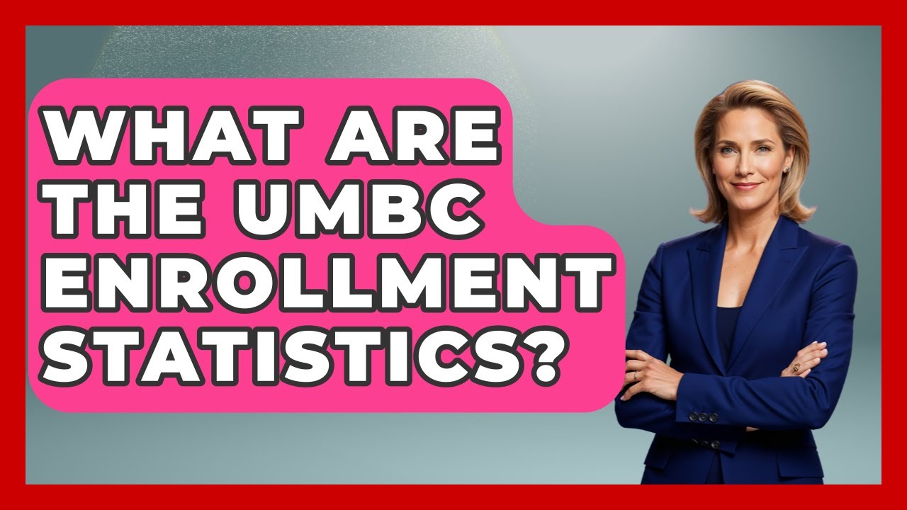 What Are the UMBC Enrollment Statistics? | The College Explorer