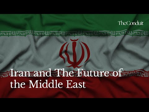 Iran and The Future of the Middle East