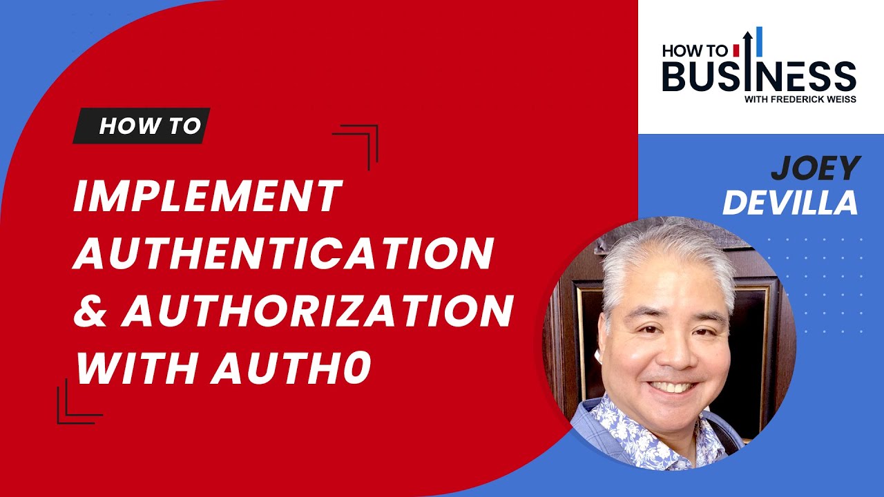 How to Implement Authentication & Authorization with Auth0