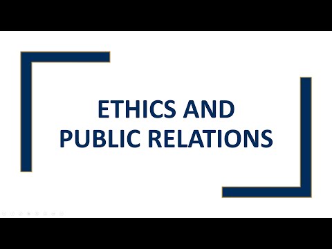 Ethics and Public Relations