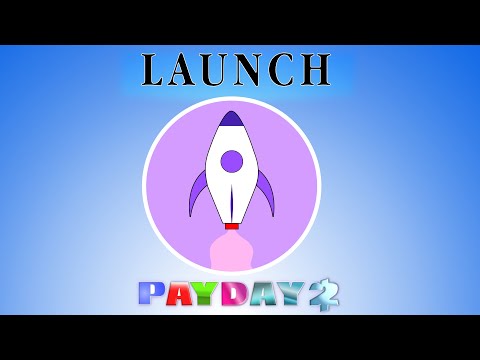 Steam Community :: Video :: PAYDAY 2 - How to Launch