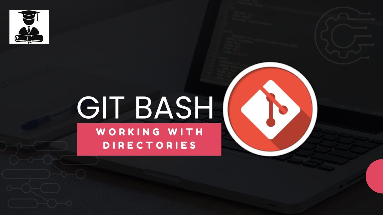 Working With Directories - Git Bash