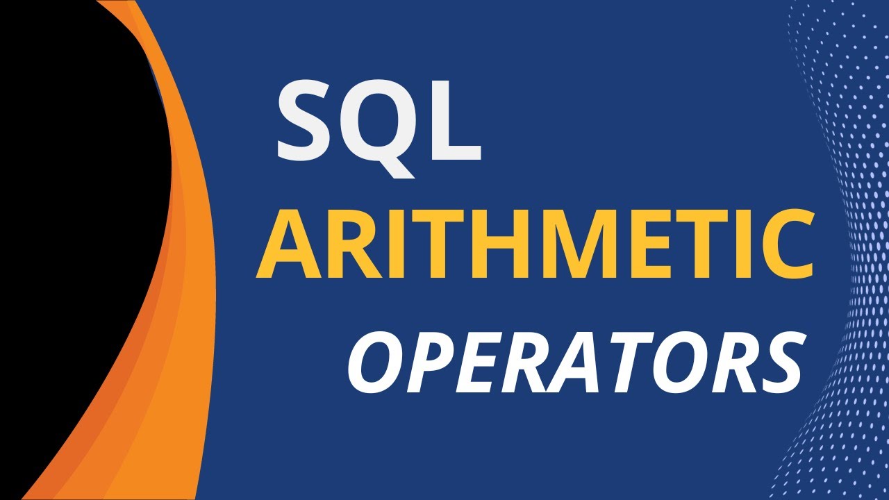 SQL Arithmetic Operators | Oracle SQL fundamentals