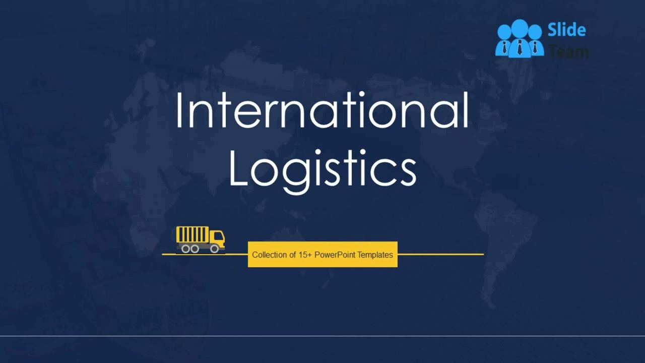 International Logistics Powerpoint Ppt Template Bundles