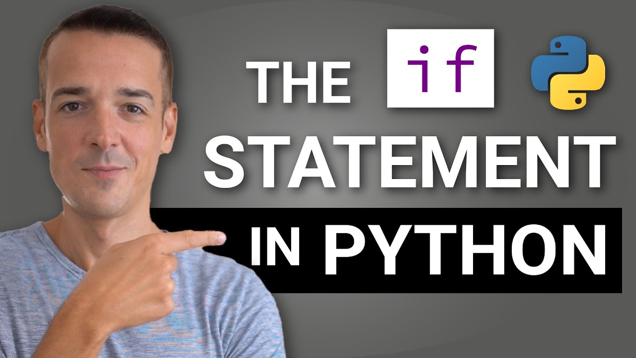 The Python “if” statement | Introduction to conditional execution