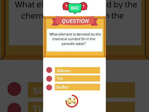 What element is denoted by the chemical symbol Sn in the periodic table? | MRQuizzer |Intelligence |