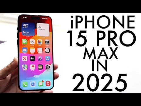 iPhone 15 Pro Max In 2025! (Still Worth Buying?) (Review)
