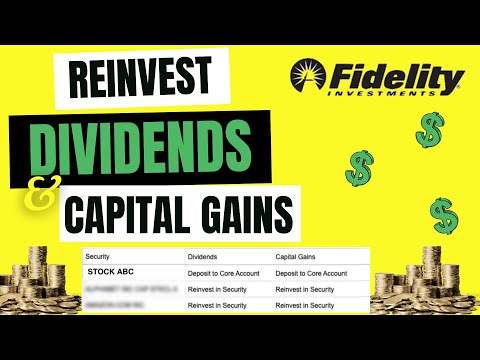 Reinvest Capital Gains & Dividends into Securities in Fidelity