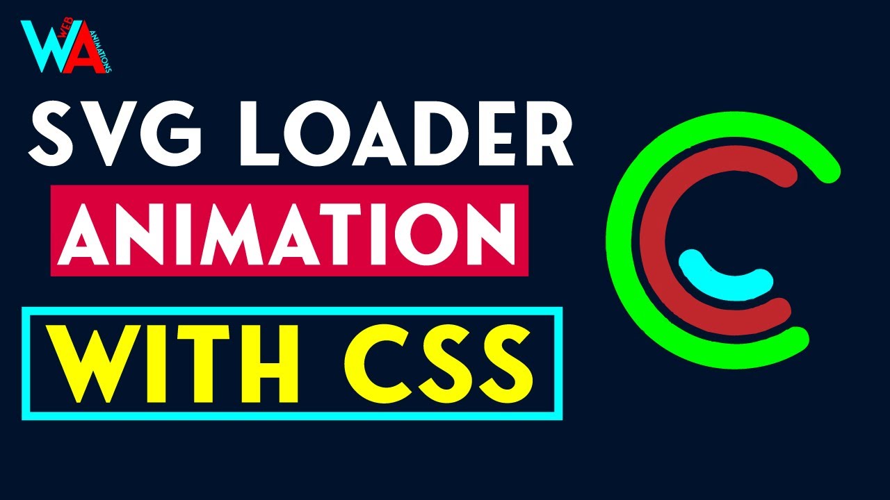 SVG Loader Animation with CSS - SVG Loader Animation Tutorial