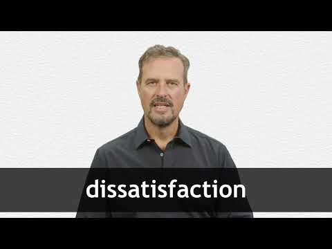 How to pronounce DISSATISFACTION in American English