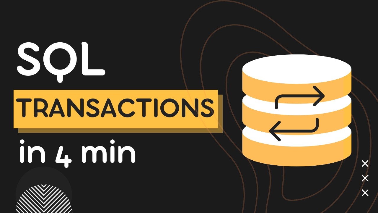 Understand SQL Transactions in 5 Minutes