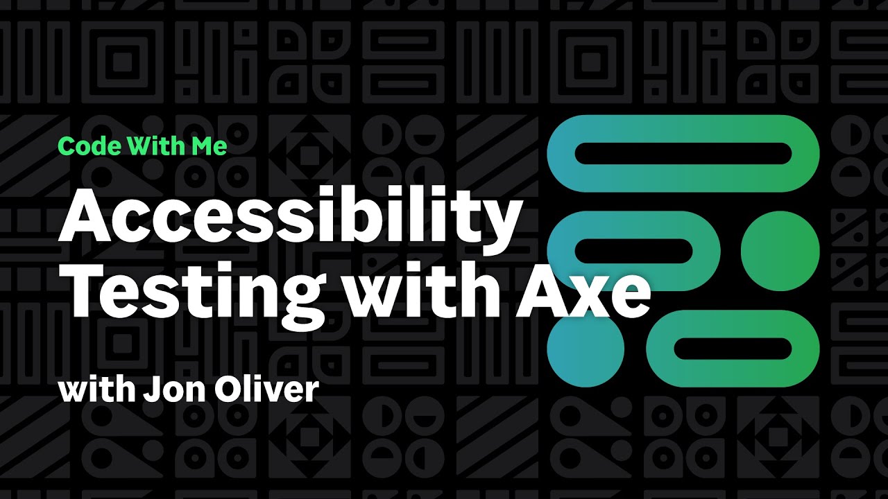 Accessibility Testing with Axe